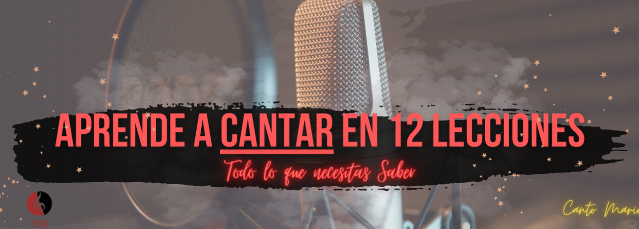 Aprende a Cantar en 12 lecciones (Todo lo que necesitas saber)